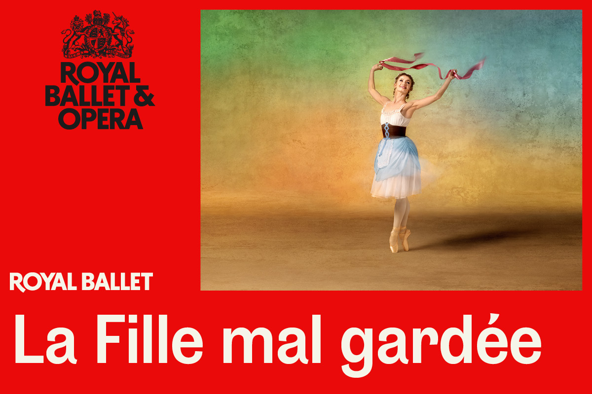 The Royal Ballet: La Fille mal gardée | Cidermill Theatre
